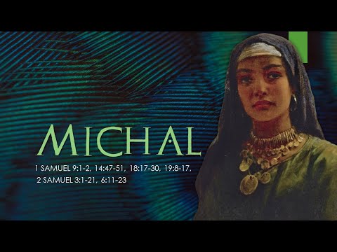Michal, Daughter of Saul