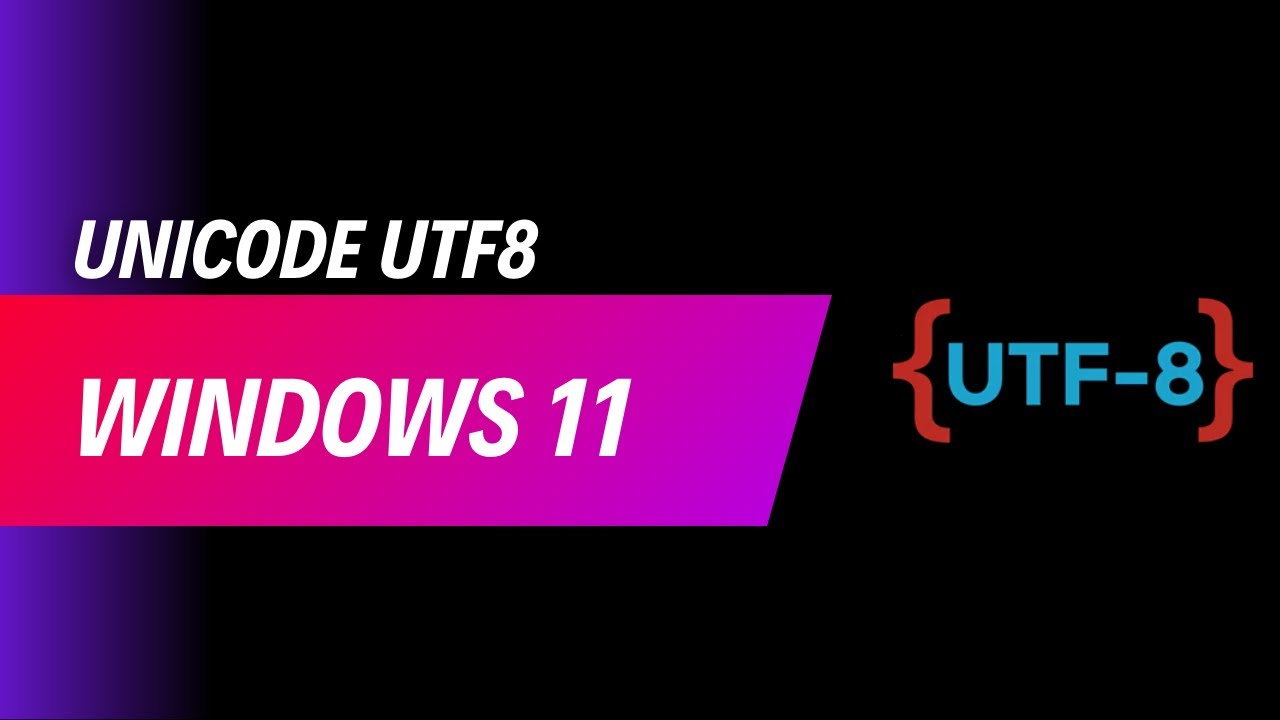 How to enable or disable Unicode UTF-8 for languages ​​in Windows 11