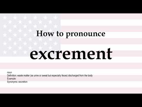 How to pronounce 'excrement' + meaning