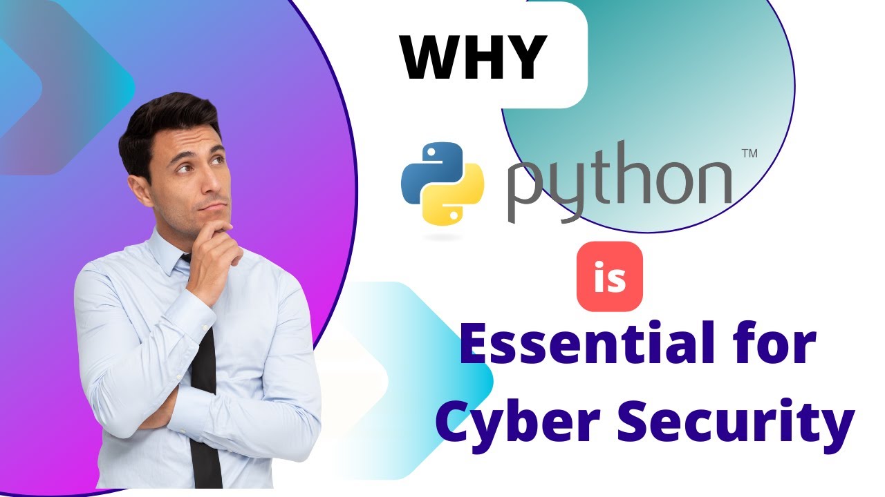 Why Python is Essential for Cybersecurity