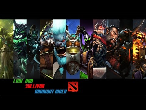 Steam Community :: Video :: Dota 2 with Low_BoB,Sullivan,Midnight Rider