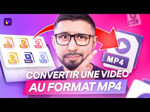 Comment convertir n’importe quel format vidéo en MP4 [Tuto] [2022]