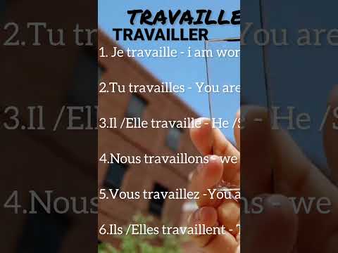 Travailler,Conjugation #frenchconjugation
