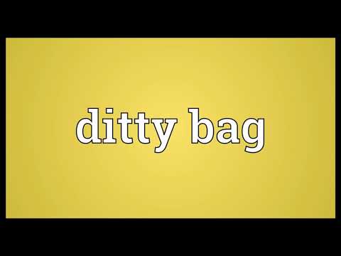 Ditty bag Meaning