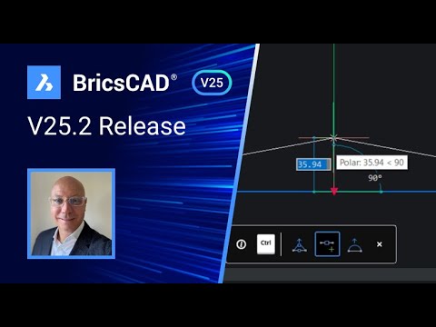 What's new in BricsCAD Pro V25.2 for 2D and 3D users? │BricsCAD Pro Demo