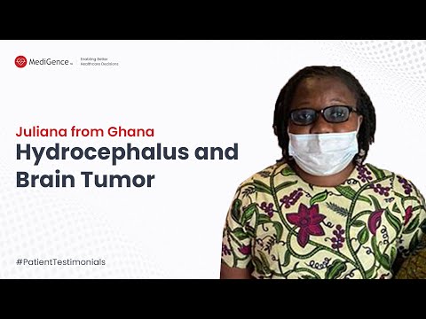 Patient Testimonial | Juliana Adu Underwent Hydrocephalus and Brain Tumor in India | MediGence