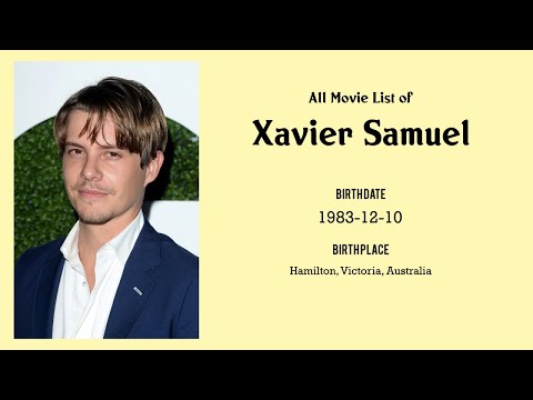 Xavier Samuel Movies list Xavier Samuel| Filmography of Xavier Samuel