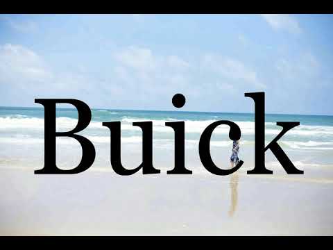 How To Pronounce Buick๐๐๐๐๐๐Pronunciation Of Buick