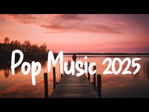 Ed Sheeran, Bruno Mars, Dua Lipa, Adele, Maroon 5, Rihanna, The Weeknd, Lady Gaga - Pop Music 2025