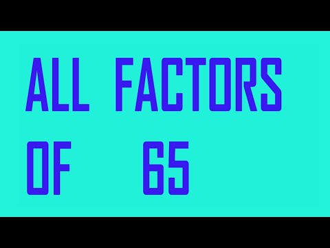 All factors 0f 65 By prime factorization method