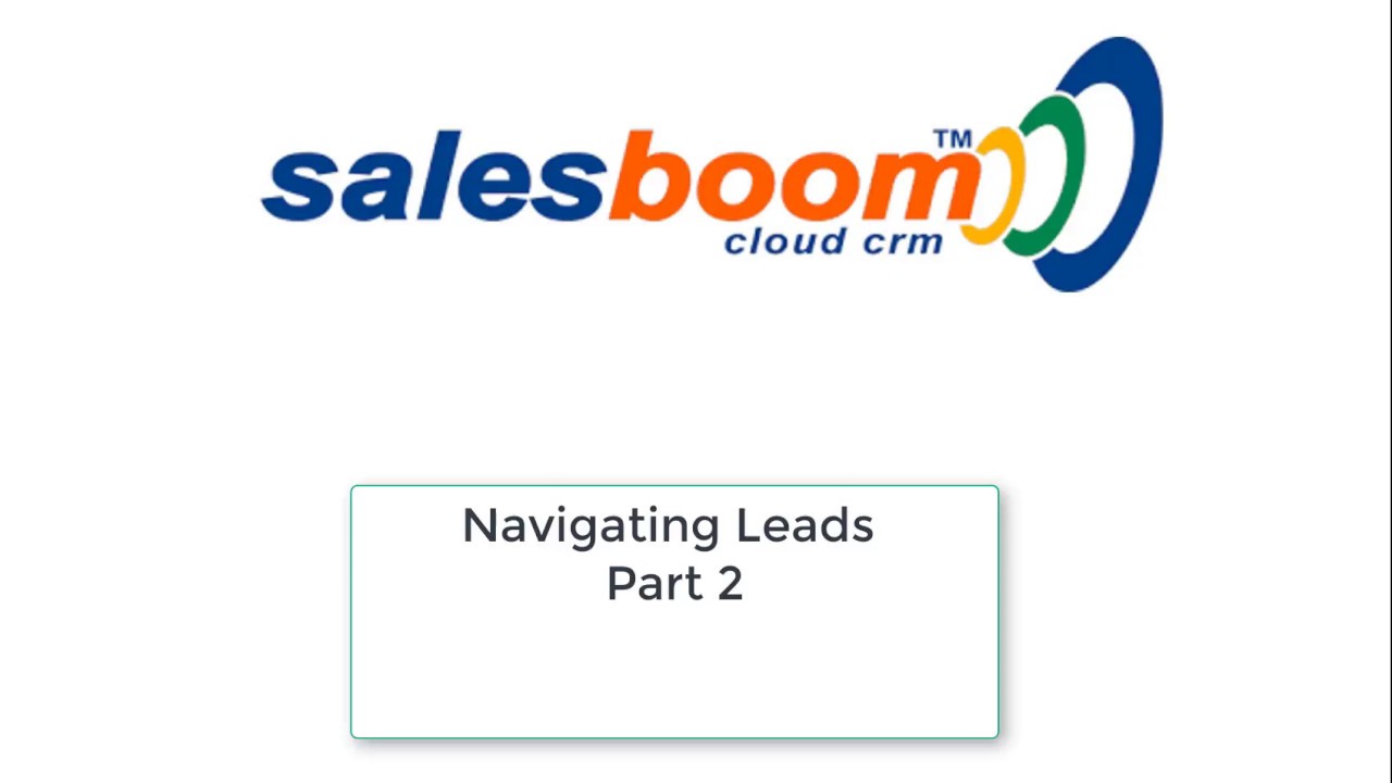Navigating Leads Part 2