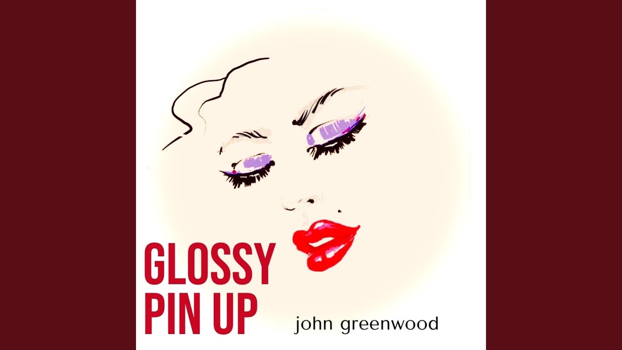 Glossy Pin Up