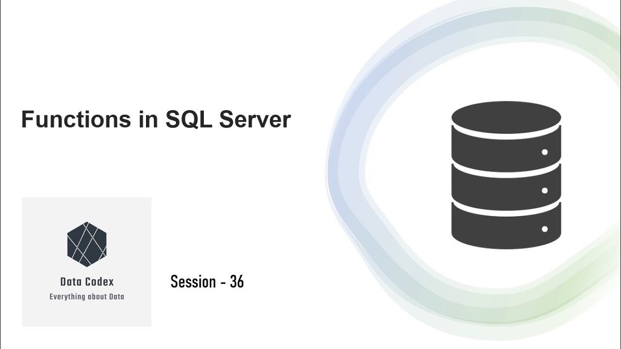 Mastering Functions (UDF) | SQL Server