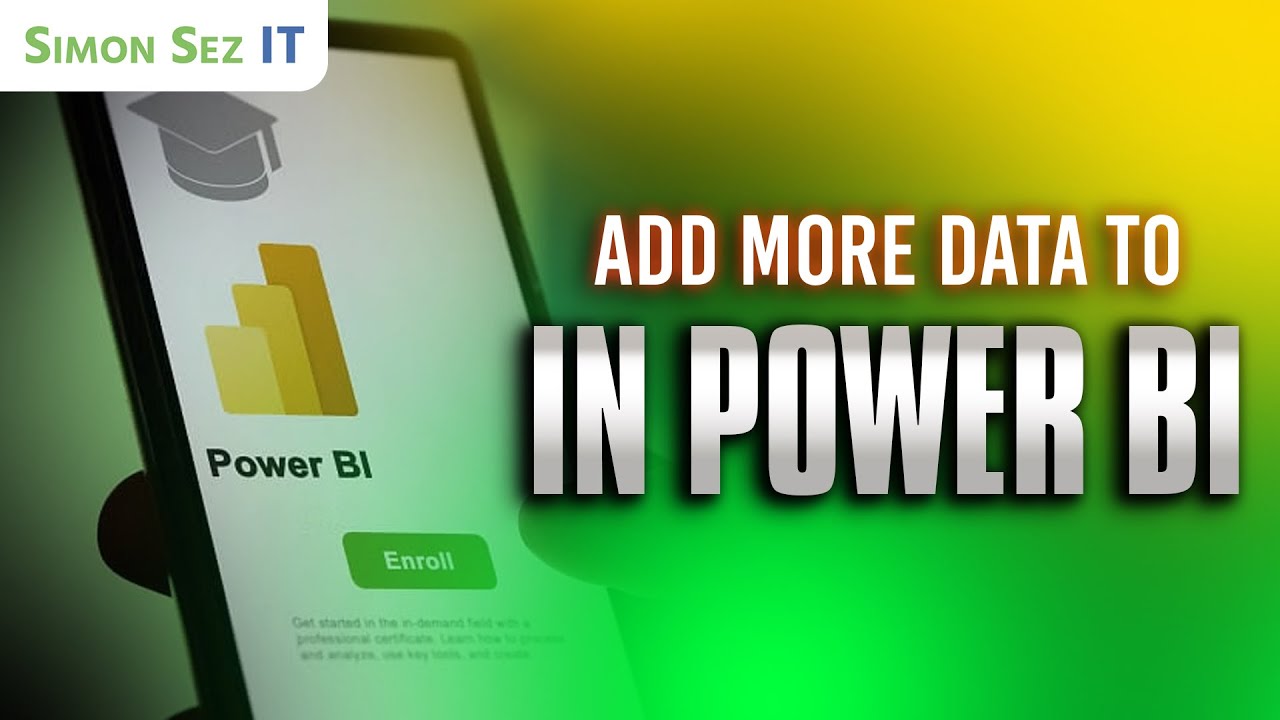 How to Add More Data to Your Power BI Reports