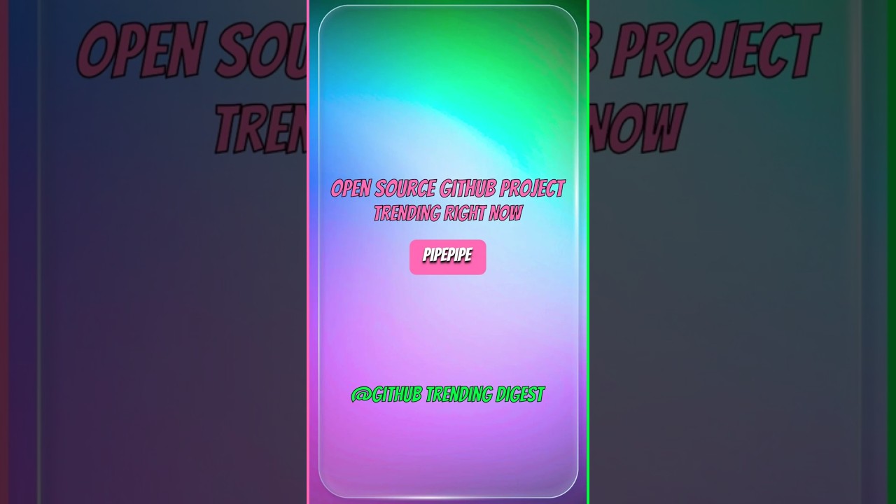 PipePipe - GitHub Trending Today