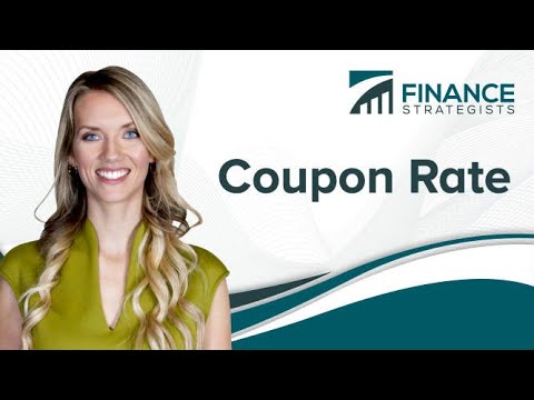 What Is a Coupon Rate? | Under 3 Minutes | Finance Strategists | Your Online Finance Dictionary