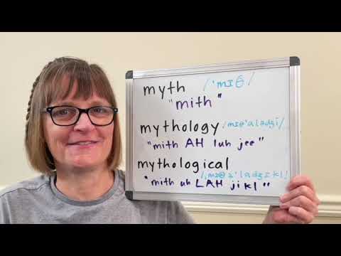 How to Pronounce Myth, Mythology and Mythological
