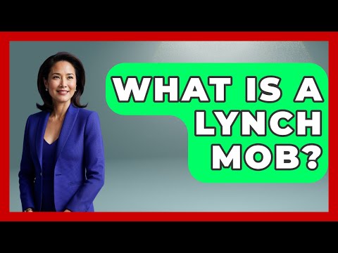What Is A Lynch Mob? - Your Civil Rights Guide
