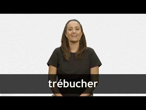 English Translation of “TRÉBUCHER” | Collins French-English Dictionary