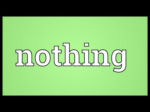 Nothing Meaning