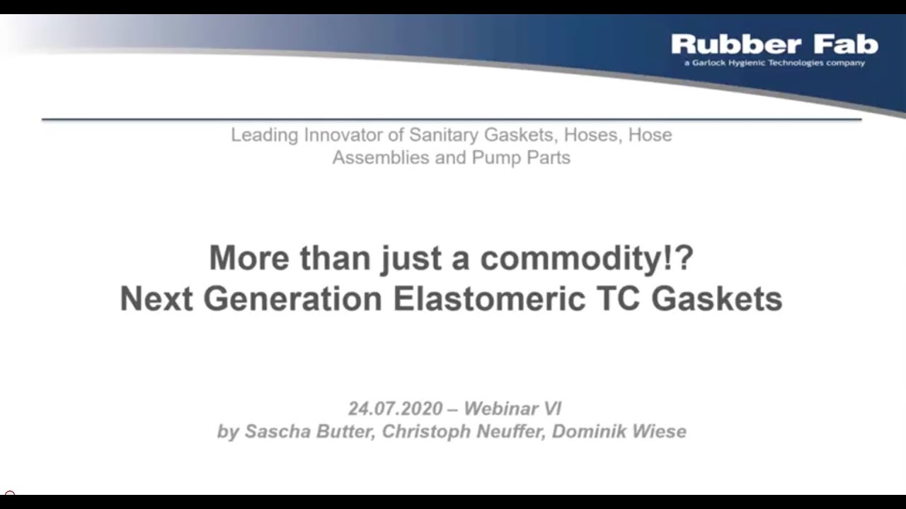More than just a commodity!? Rubber Fab Europe’s Next Generation Elastomeric TC Gaskets