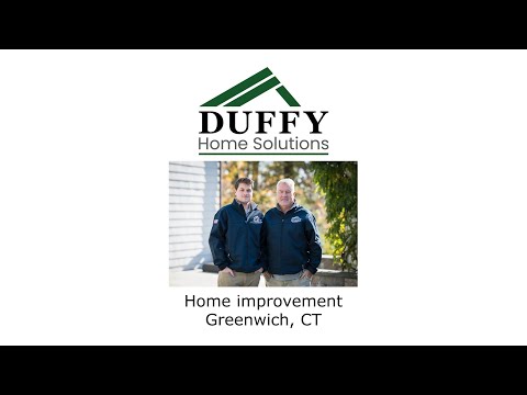 Home improvement Greenwich, CT - Duffy Home Solutions