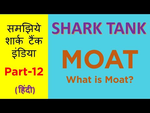 What is Moat in Business | Moat in startups | Shark Tank India terms explained, Shark Tank India FAQ