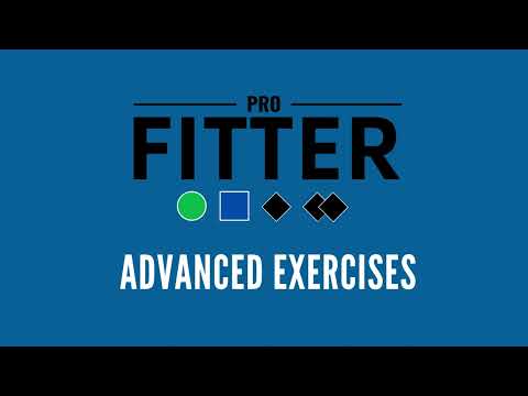 Pro Fitter Advanced Exercises