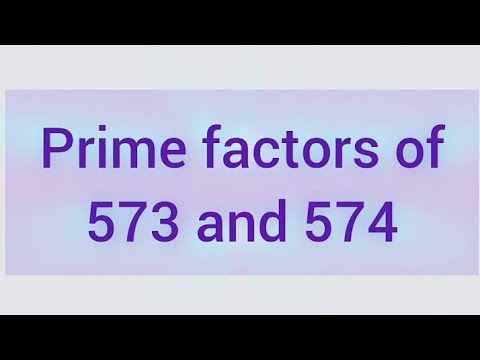 Prime factors of 573 and 574 | Learnmaths