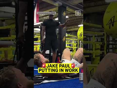 Jake Paul is putting in WORK! 😤