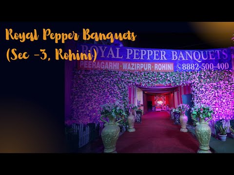 Best Banquet Halls In Rohini | Royal Pepper Banquets