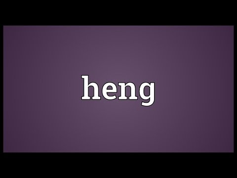 Heng Meaning