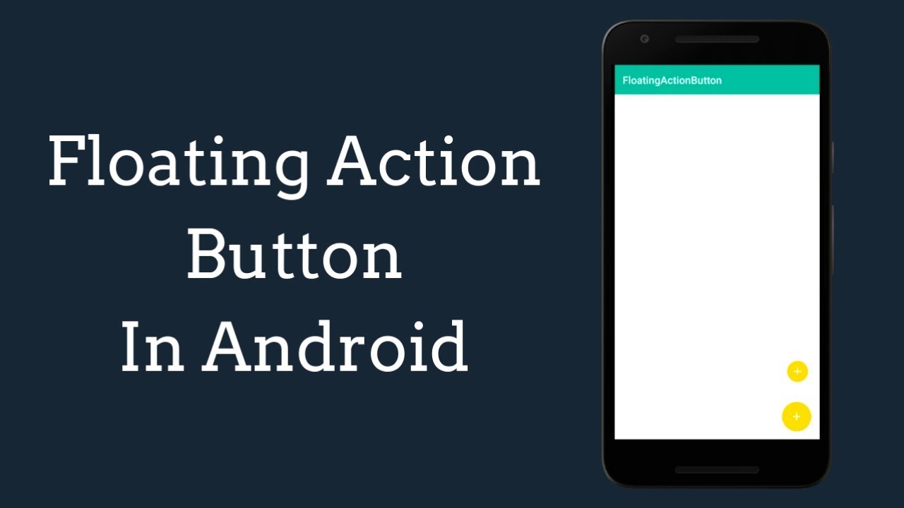 Floating Action Button Android