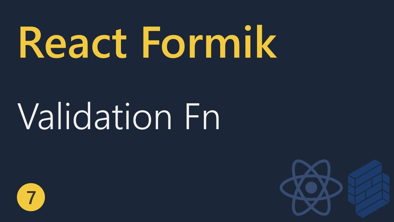 React Formik Tutorial - 7 - Validation function