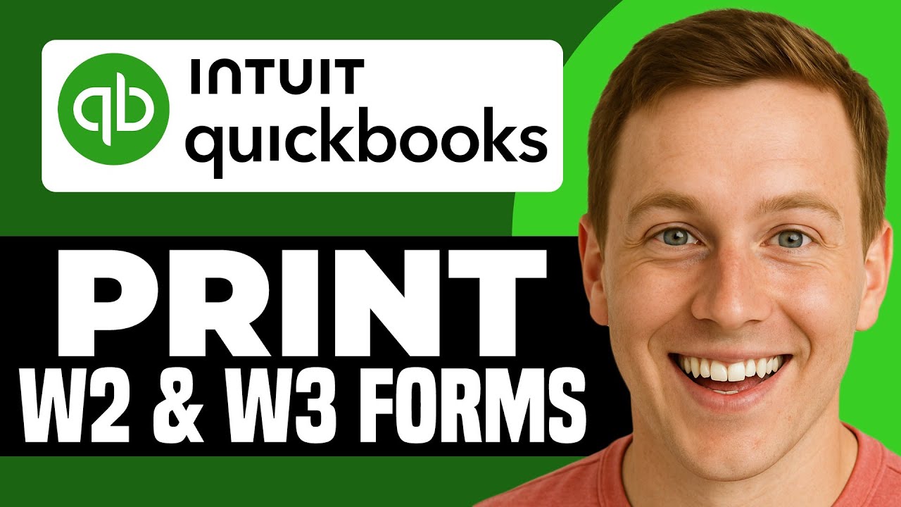 How To Print Your W2 & W3 Forms In Quickbooks Online 2026 (Step By Step)