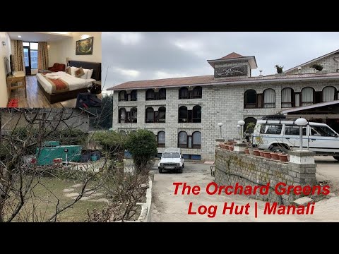 THE ORCHARD GREENS HOTEL | MANALI | LOG HUTS AREA | ROOM