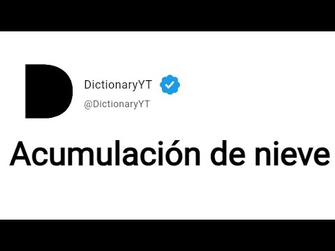 Acumulaci贸n de nieve Meaning in English