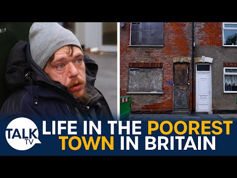 The Poorest Town In Britain: "We Live On Nothing And We're Just Surviving"