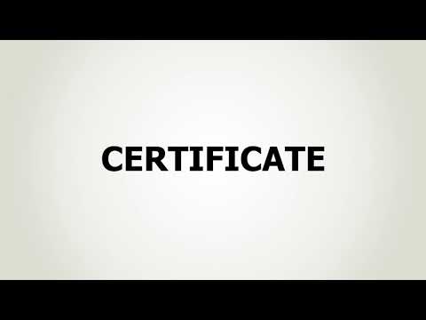 How to Pronounce Certificate