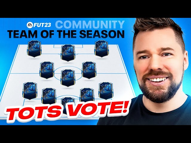 Community TOTS: FIFA 23 Community TOTS: How to choose your Final XI?