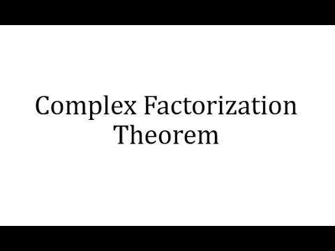 Polynomial Function Complex Factorization Theorem Math Help From