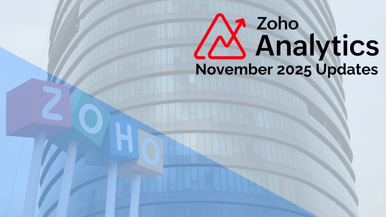 NEW! Zoho Analytics Updates || November 2025