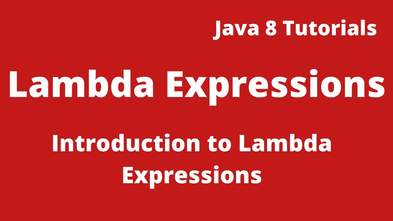 Java 8 Tutorial 01 :-  How to Write Lambda Expression in Java 8