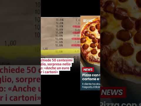 Pizzeria chiede 50 centesimi per il taglio e 1 euro per ogni cartone #notizie #cronaca #pizzeria