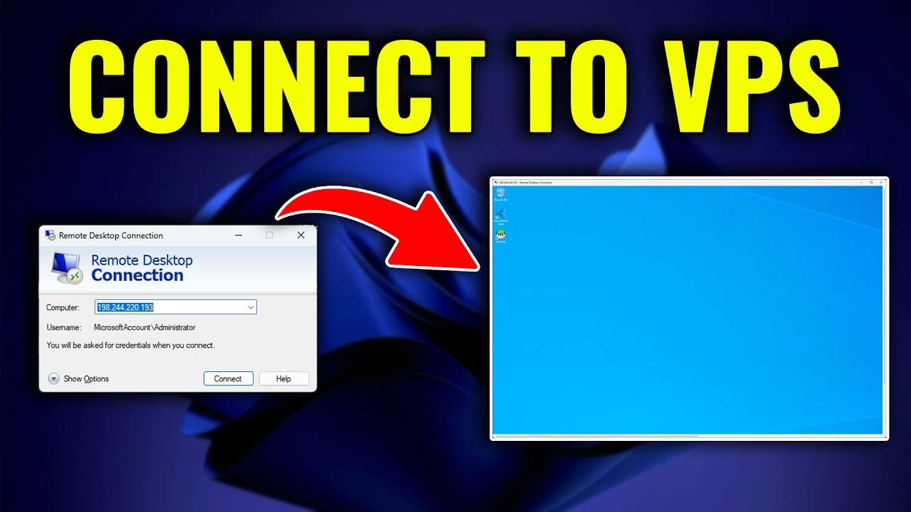 How to Connect to a Windows VPS using RDP (Remote Desktop Connection)
