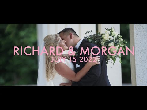 Richard & Morgan | July 15 2022