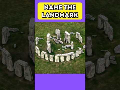 Name The Landmark