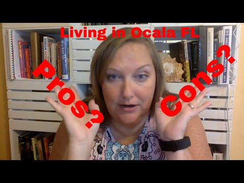 Pros and Cons of living in Ocala Florida