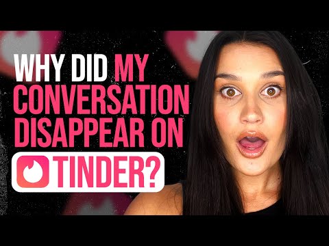 What Does It Mean If A Conversation Disappears On Tinder?
