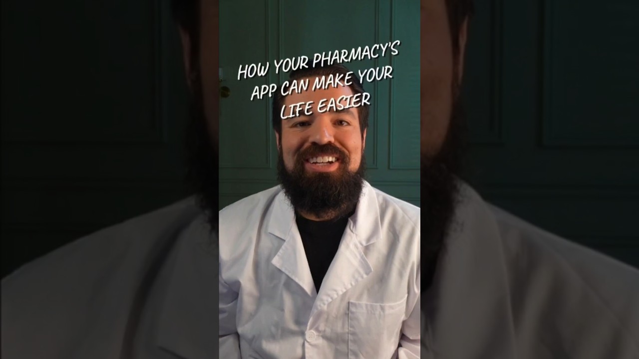 Why You Should Download Your Pharmacy’s App | Refill Prescriptions, Save Time, and Skip the Line